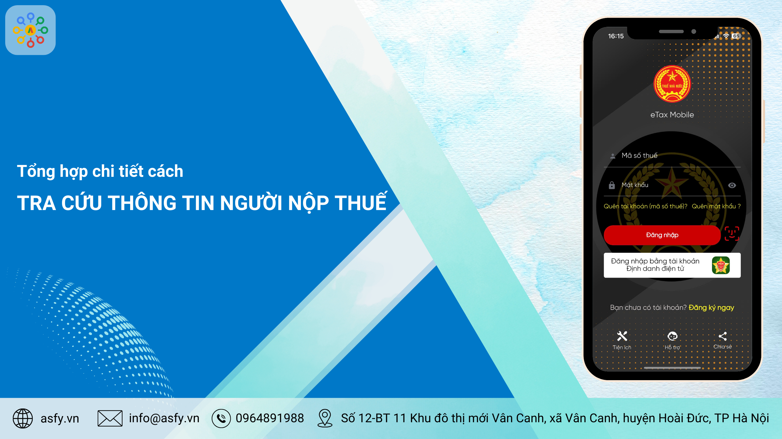 Tổng hợp chi tiết cách tra cứu thông tin người nộp thuế - ASFY TECH